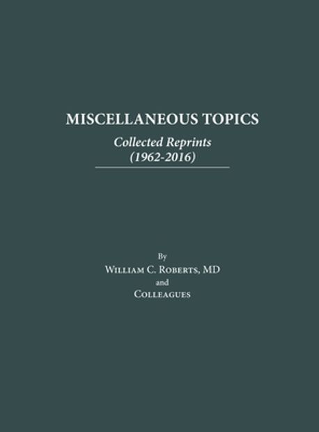 Miscellaneous Topics | Roberts, William C. - 교보문고