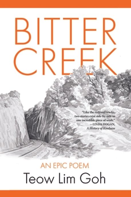 Bitter Creek | Goh, Teow Lim - 교보문고