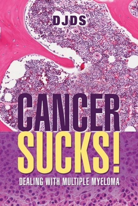 Cancer Sucks | Djds - 교보문고