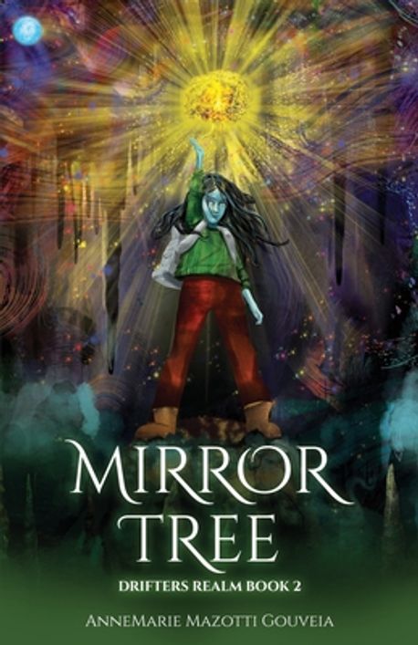 Mirror Tree | Gouveia, AnneMarie Mazotti - 교보문고
