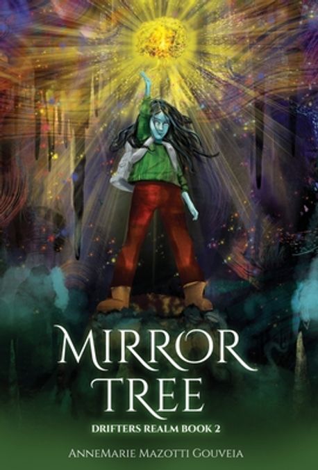 Mirror Tree | Gouveia, AnneMarie Mazotti - 교보문고