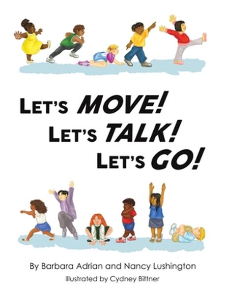 Let's Move! Let's Talk! Let's Go! | Adrian, Barbara - 교보문고