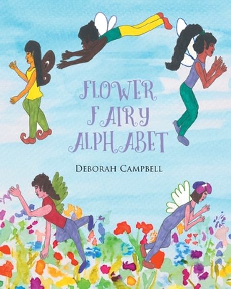 Flower Fairy Alphabet | Campbell, Deborah - 교보문고