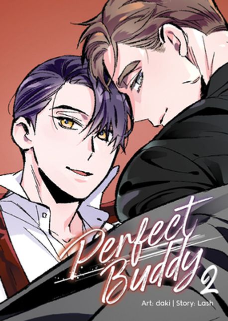 Perfect Buddy (the Comic / Manhwa) Vol. 2 | Lash - 교보문고