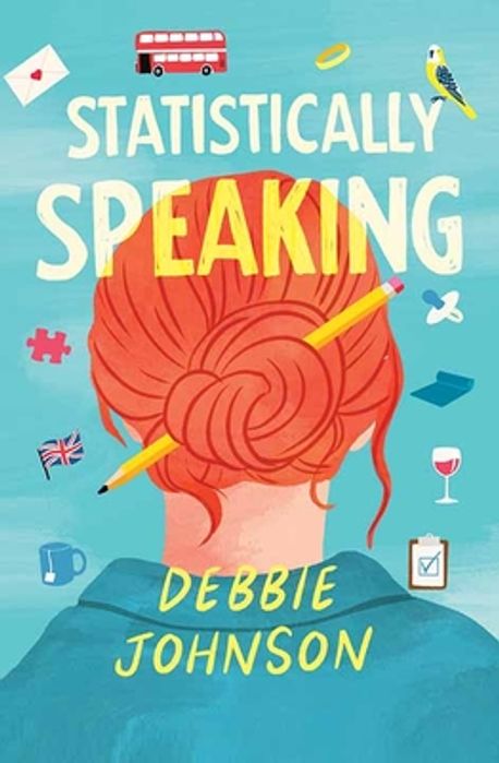 Statistically Speaking | Johnson, Debbie - 교보문고