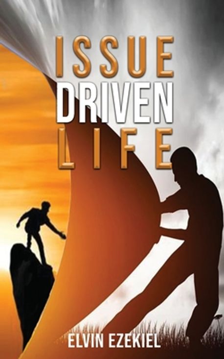 Issue Driven Life | Ezekiel, Elvin - 교보문고