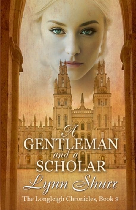 A Gentleman and a Scholar | Shurr, Lynn - 교보문고