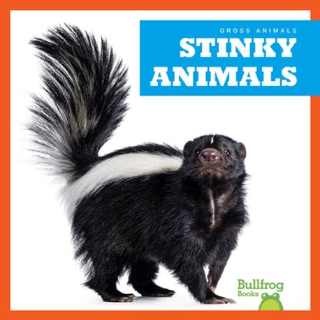 Stinky Animals | Chanez, Katie - 교보문고