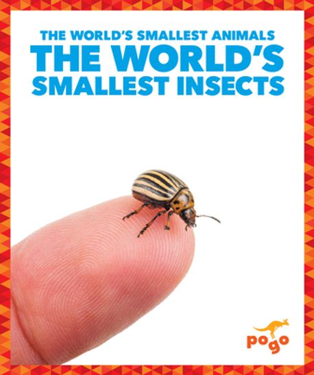 The World's Smallest Insects | Becker, Becca - 교보문고