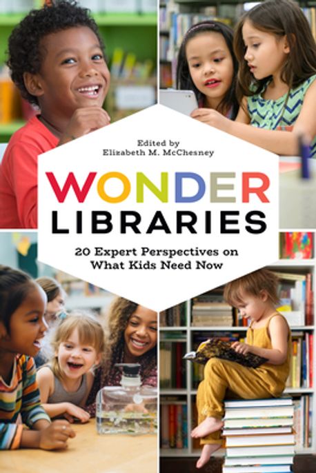 Wonder Libraries | McChesney, Elizabeth M. - 교보문고