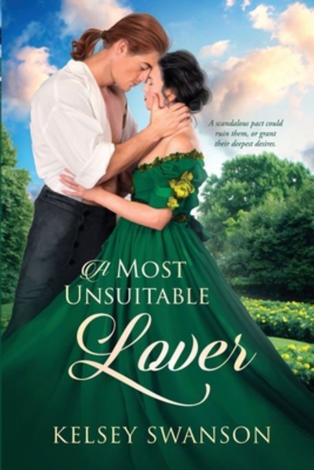 A Most Unsuitable Lover | Swanson, Kelsey - 교보문고