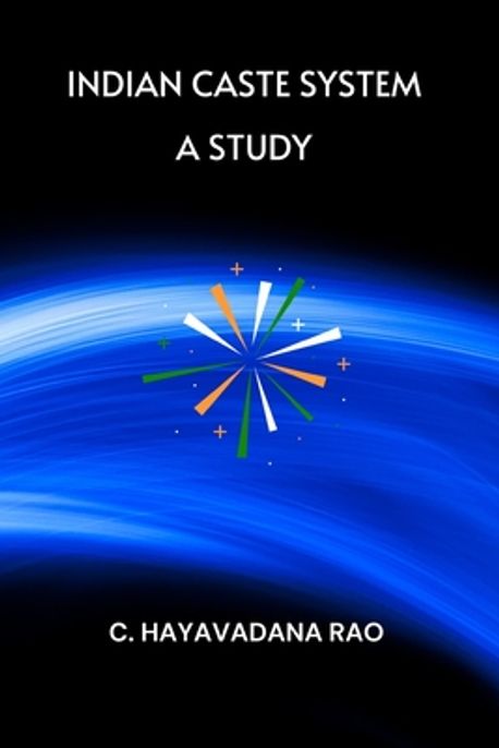 Indian Caste System - A Study | Rao, C. Hayavadana - 교보문고