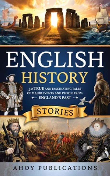 English History Stories | Publications, Ahoy - 교보문고