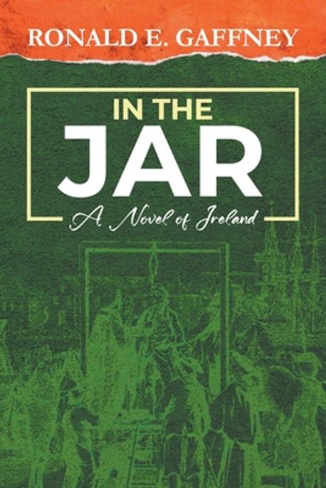 In the Jar | Gaffney, Ronald E. - 교보문고