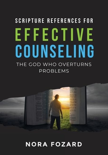 Scripture References for Effective Counseling | Fozard, Nora - 교보문고
