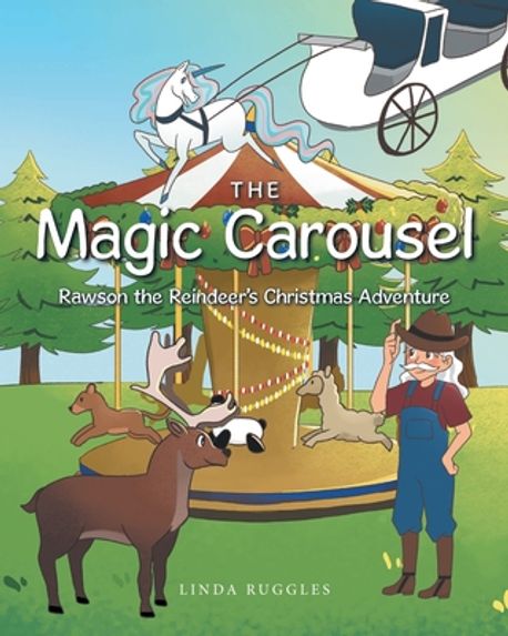 The Magic Carousel | Ruggles, Linda - 교보문고