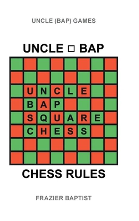 Uncle (Bap) Chess Rules | Baptist, Frazier - 교보문고