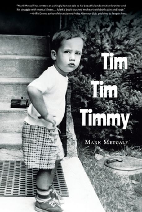 Tim Tim Timmy | Metcalf, Mark - 교보문고