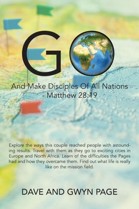 Go And Make Disciples Of All Nations | Page, Gwyn - 교보문고