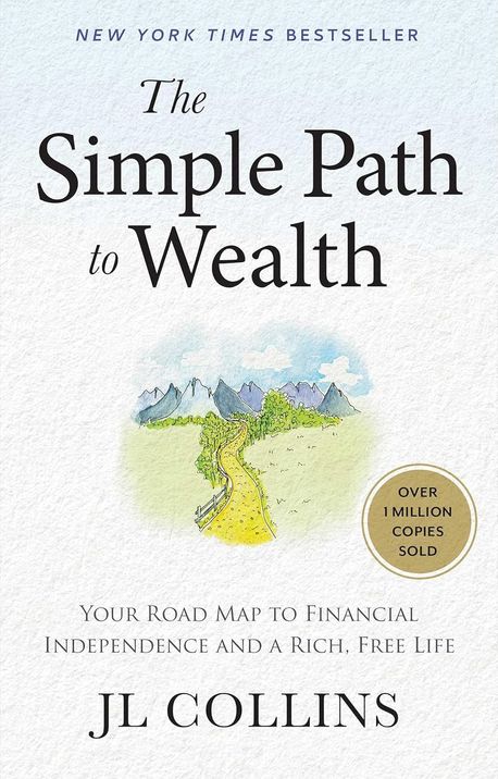 The Simple Path to Wealth (Revised & Expanded 2025 Edition) | Collins ...