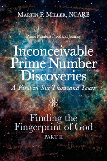 Inconceivable Prime Number Discoveries A First in Six Thousand Years ...