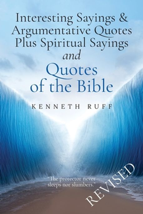 Interesting Sayings & Argumentative Quotes Plus Spiritual Sayings and ...