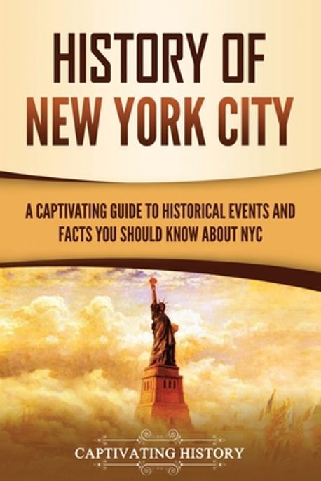 History of New York City | History, Captivating - 교보문고