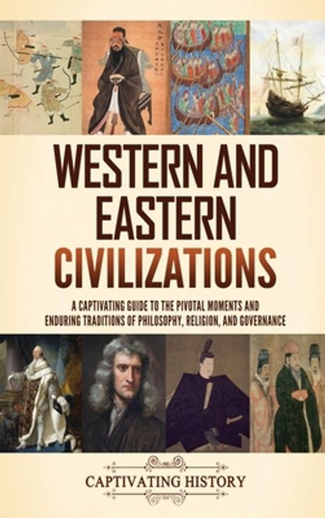Western and Eastern Civilizations | History, Captivating - 교보문고