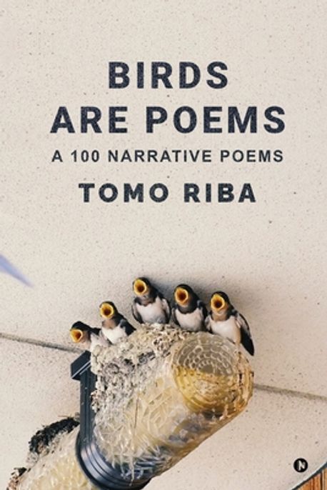 Birds Are Poems | Tomo Riba - 교보문고