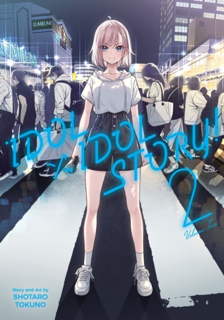 Idol X Idol Story! Vol. 2 | Tokuno, Shotaro - 교보문고
