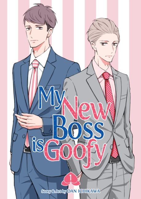 My New Boss Is Goofy Vol. 1 | Ichikawa, Dan - 교보문고