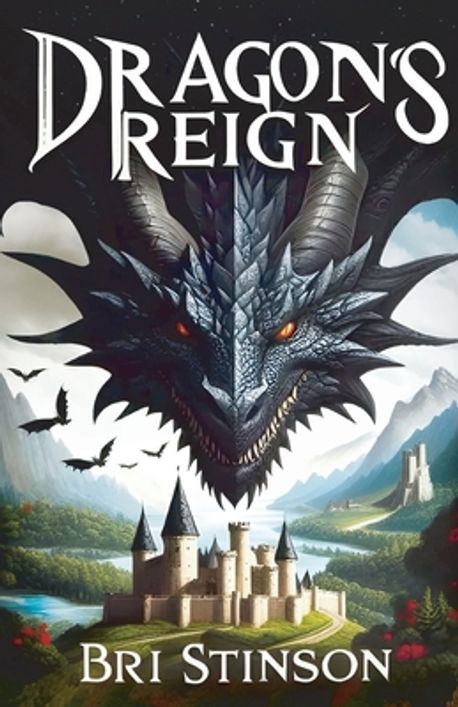 Dragon's Reign | Stinson, Bri - 교보문고