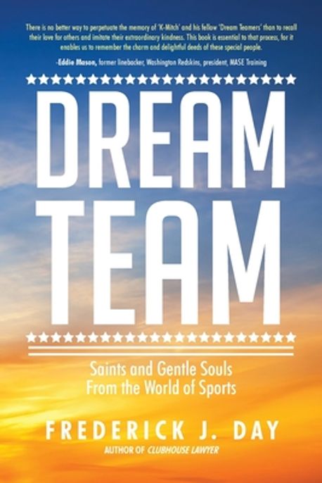 Dream Team | Day, Frederick J. - 교보문고