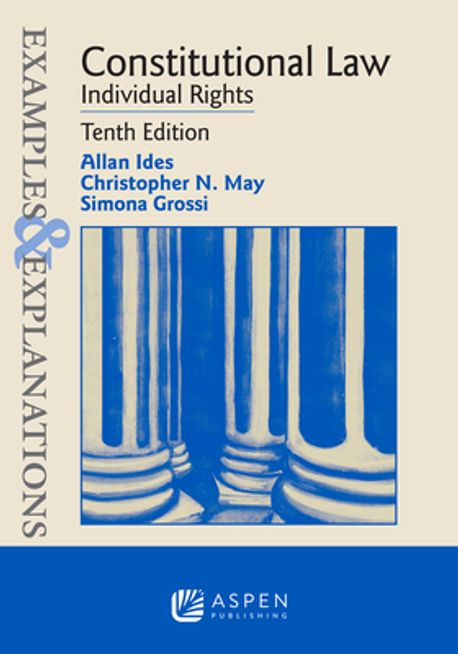 Examples & Explanations for Constitutional Law | Ides, Allan - 교보문고