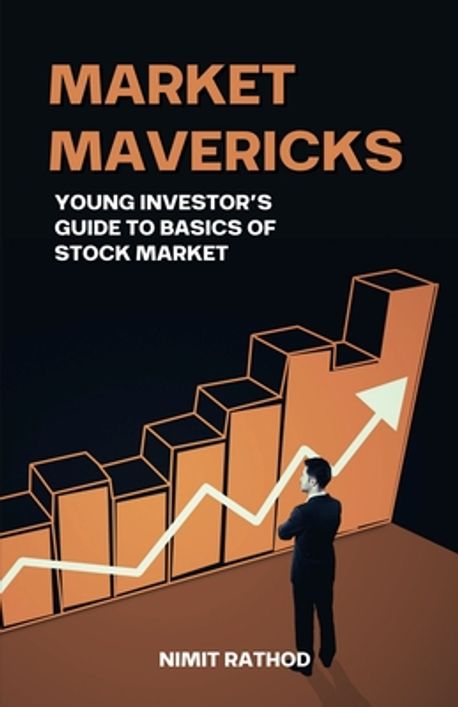Market Mavericks | Nimit Rathod - 교보문고