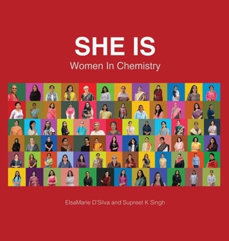 SHE IS Women in Chemistry | Elsamarie d'Silva - 교보문고