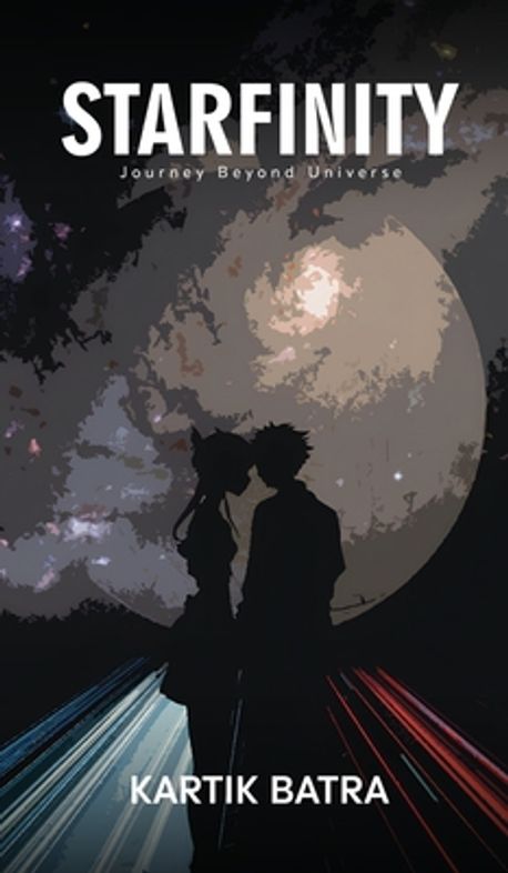Starfinity | Kartik Batra - 교보문고