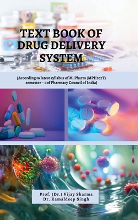 Text Book of Drug Delivery System | Prof (Dr ) Vijay Sharma - 교보문고