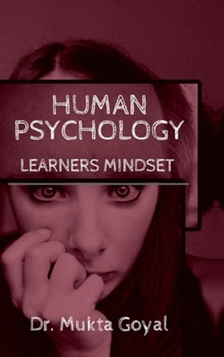 Human Psychology | Dr Mukta Goyal - 교보문고