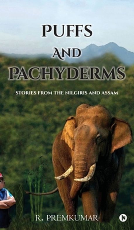 Puffs and Pachyderms | R Premkumar - 교보문고
