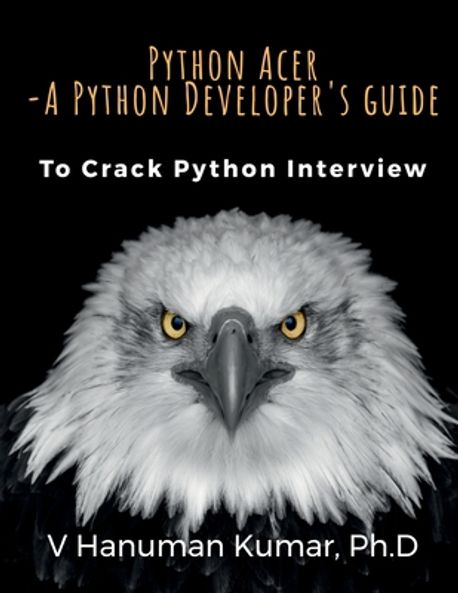 Python Acer - A Python Developer's Guide | V Hanuman Kumar - 교보문고