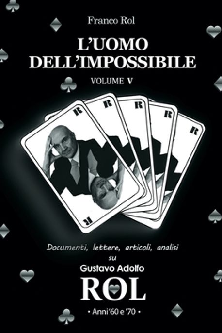 L'Uomo dell'Impossibile - Volume 5 | Rol, Franco - 교보문고