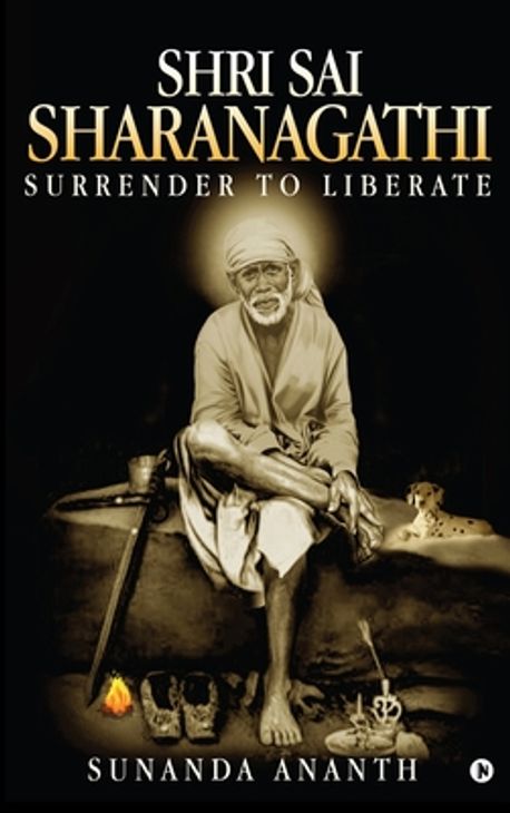 Shri Sai Sharanagathi | Sunanda Ananth - 교보문고