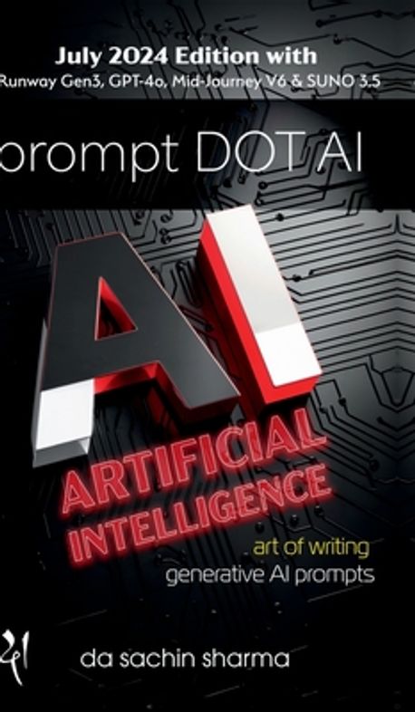 Prompt DOT AI(Artificial Intelligence) | Da Sachin Sharma - 교보문고