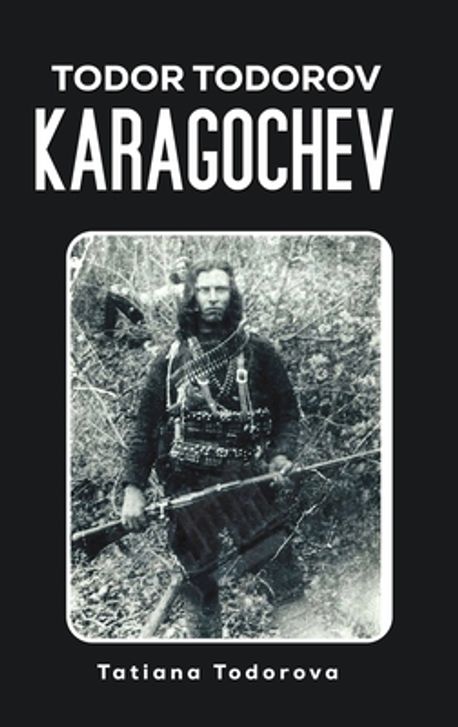 Todor Todorov Karagochev | Todorova, Tatiana - 교보문고