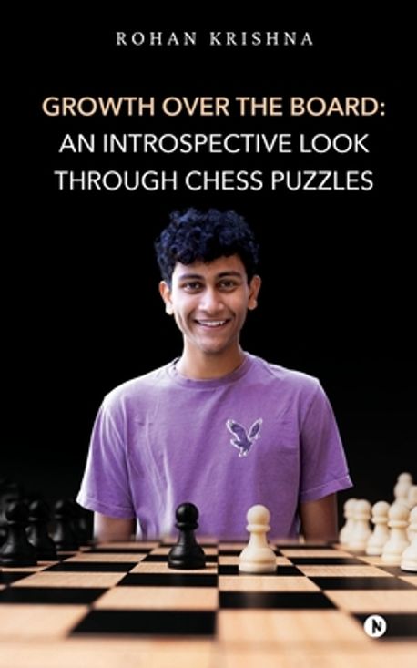 Growth Over the Board | Rohan Krishna - 교보문고