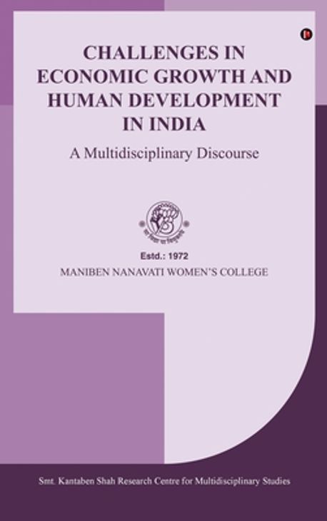 Challenges in Economic Growth and Human Development in India | Editor- Dr Twinkle Sanghavi - 교보문고