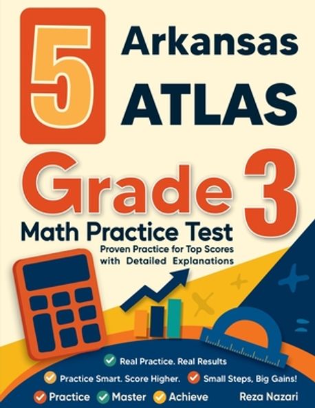 5 Arkansas ATLAS Grade 3 Math Practice Tests | Nazari - 교보문고