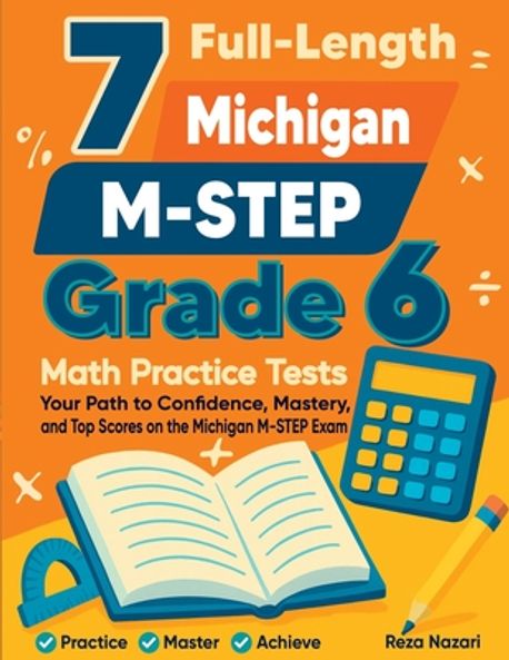 7 Full-Length Michigan M-STEP Grade 6 Math Practice Tests | Nazari ...