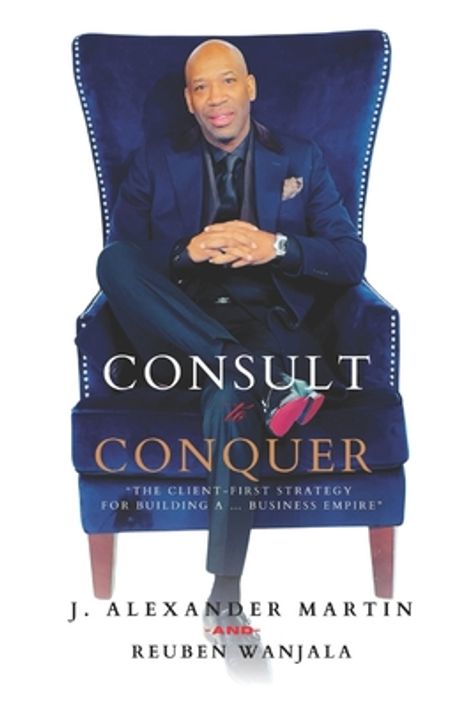 Consult to Conquer | Wanjala, Reuben - 교보문고